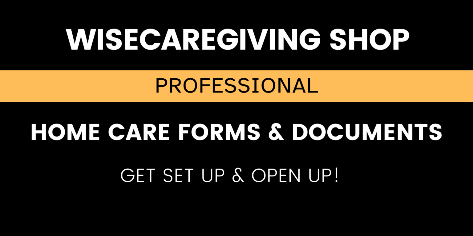 Home Care Business Template Shop-Wisecaregiving (1) - Wise Caregiving